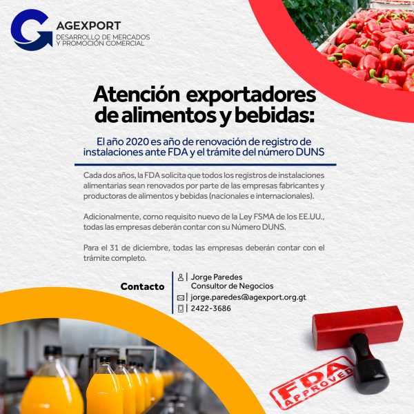 Atención Exportadores Guatemaltecos: FDA implementa cambios en la Renovación del Registro de ...