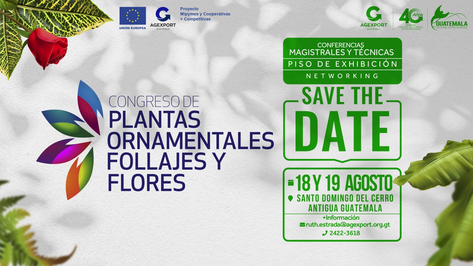 Se abre oportunidad para estar en contacto con los mejores productores de plantas, follajes y ...